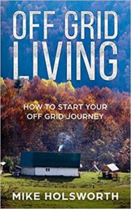 The 7 Best Books for Learning How to Live Off The Grid - Off-Grid Home